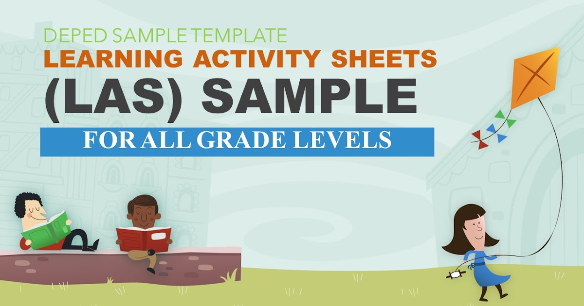 Learning Activity Sheet (LAS) Sample for All Grades - Deped Tambayan
