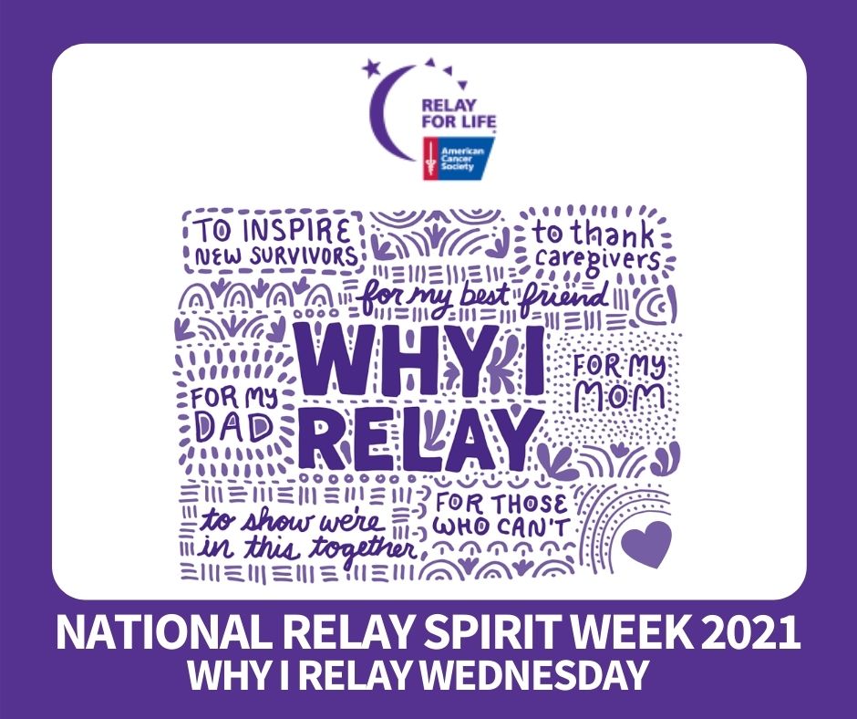 Relay Wisdom: Why I Relay Wednesday (National Relay Spirit Week)