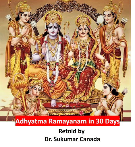 Adhyatma Ramayanam in 30 Days: Adhyatma Ramayanam Day 25. Uttarakandham ...
