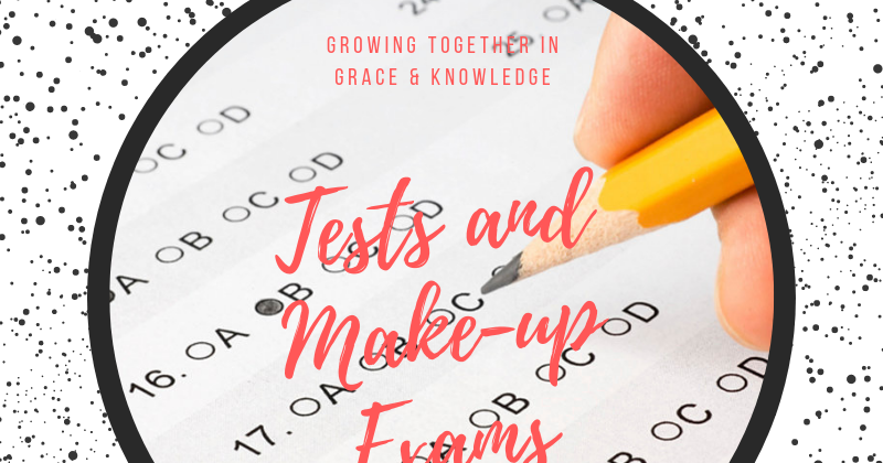 Tests and Make-up Exams