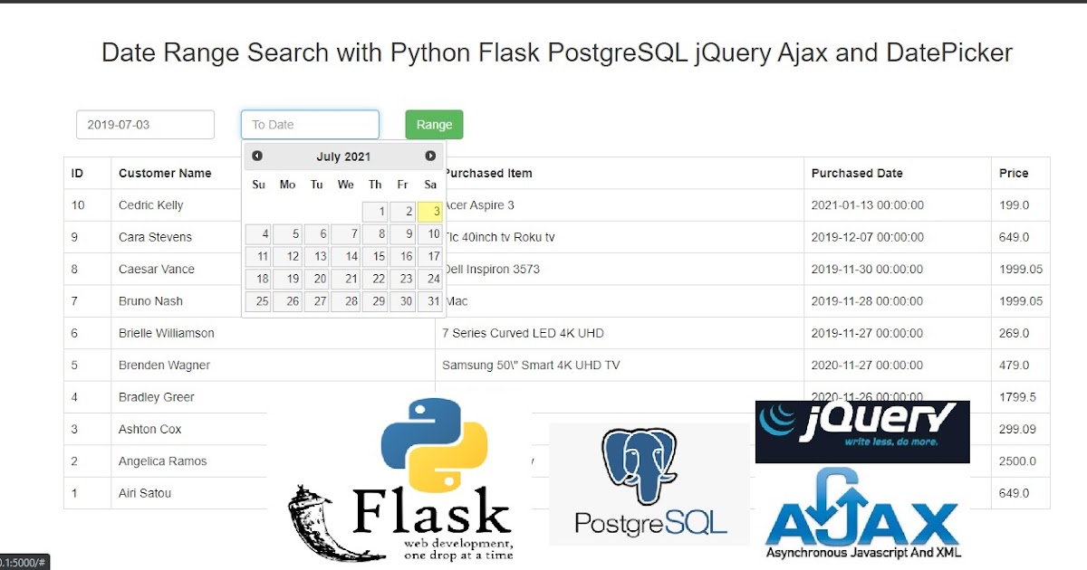 Date Range Search With Python Flask Postgresql Jquery Ajax And Datepicker Tutorial101