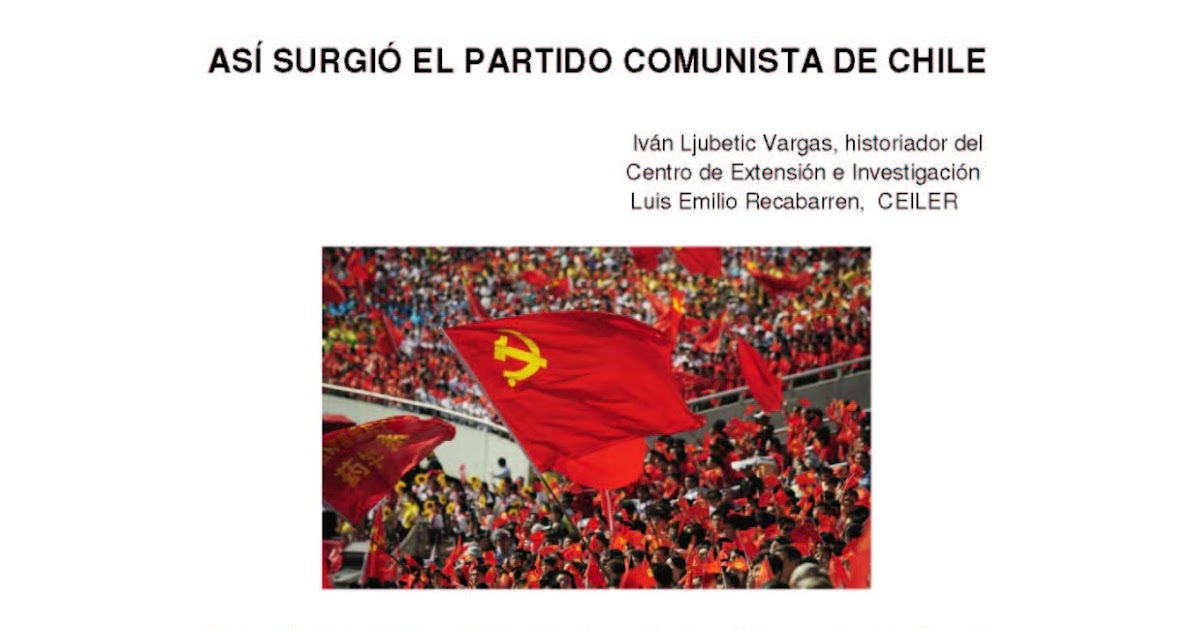 BOLETIN ROJO: ASÍ SURGIÓ EL PARTIDO COMUNISTA DE CHILE
