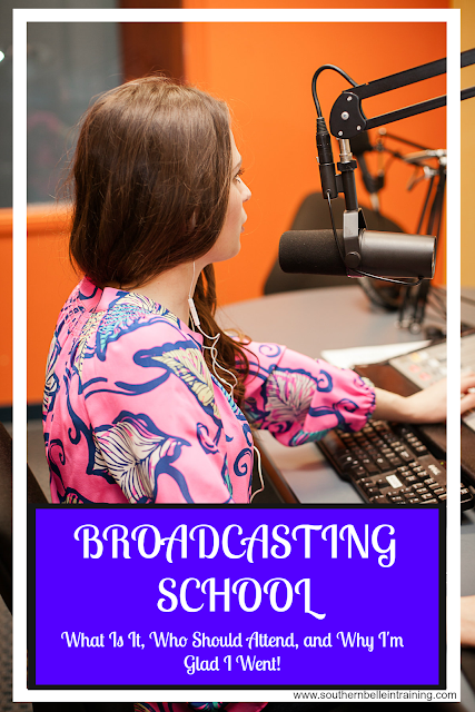 Broadcasting School: What Is It, Who Should Attend, And Why I'm Glad I ...