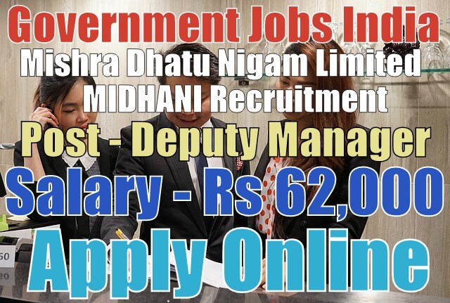 Mishra Dhatu Nigam Limited MIDHANI Recruitment 2017 | Government Jobs ...
