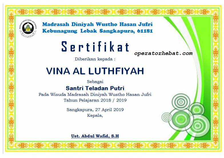 Sertifikat Santri Teladan dan Terbaik - OPMA BAWEAN