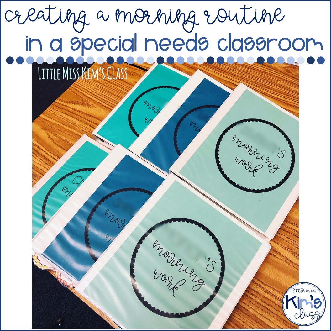 Little Miss Kim's Class: Creating a Morning Routine in a Special ...