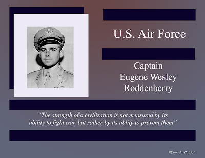 An Airman's Story: Captain Eugene Wesley Roddenberry