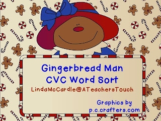 A Teacher's Touch: Gingerbread CVC Word Sort