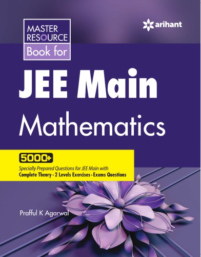 Maths - Arihant Master Resource Book in JEE Mains 5000+ Questions by ...