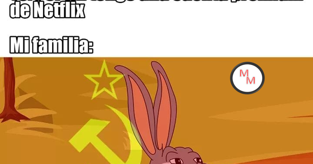 Momomania Plantilla De Meme Tenemos De Bugs Bunny