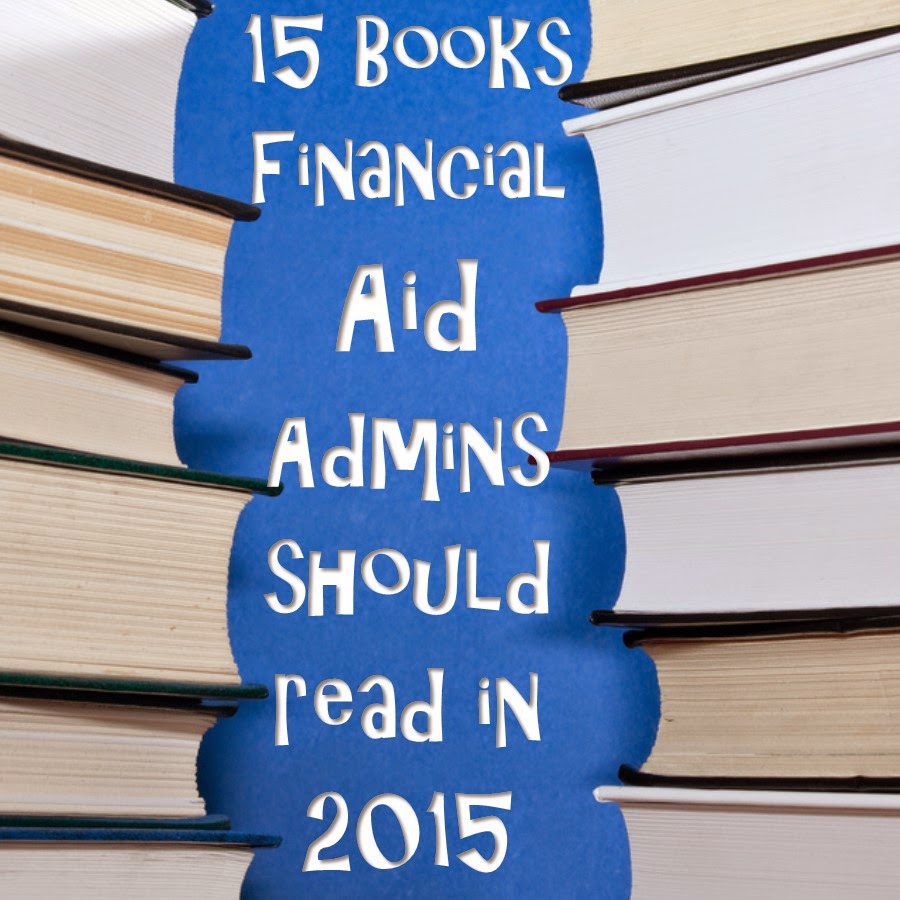 MASFAA Moments: 15 Books Financial Aid Administrators Should Read in 2015