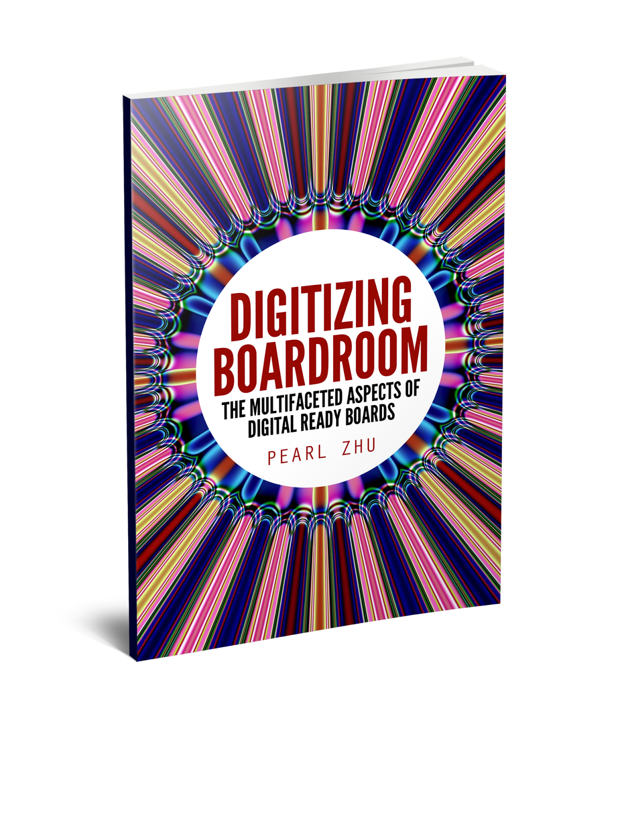 “Digitizing Boardroom - The multifaceted Aspects of Digital-Ready ...