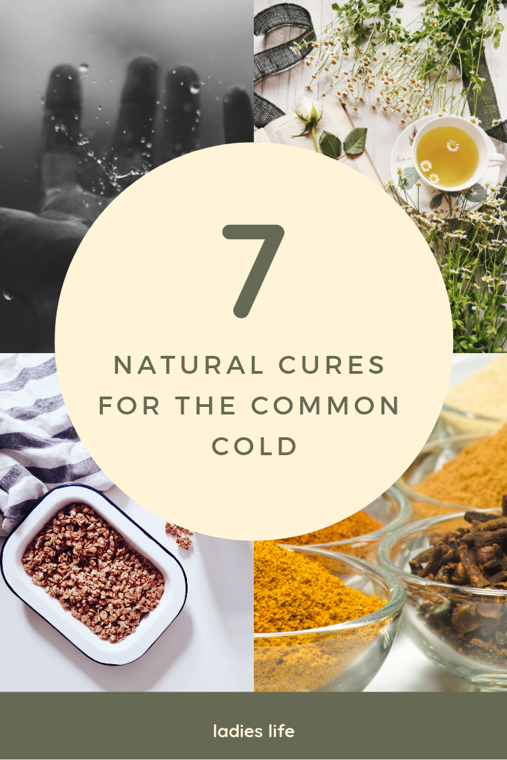 7 Natural Cures for the Common Cold (That Actually Work!) - Ladies
