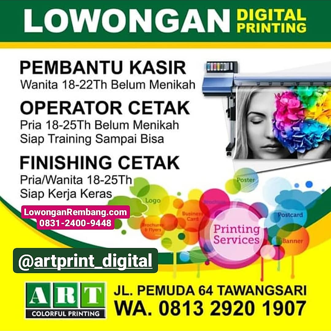 Lowongan Kerja Pembantu Kasir, Operator, Finishing Art Print Digital Printing Rembang