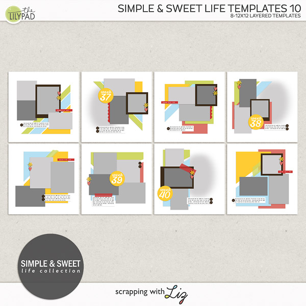 Simple & Sweet Life Templates 10 / Scrapping with Liz