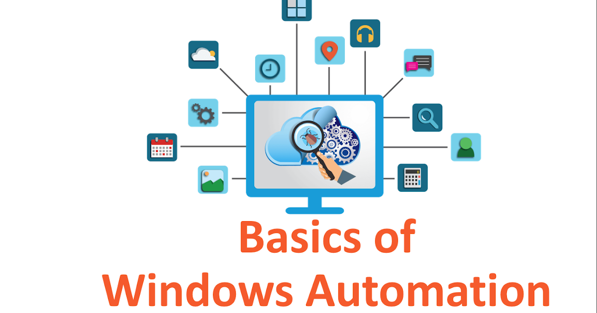 Basics Of Windows Automation Testing - H Y R Tutorials
