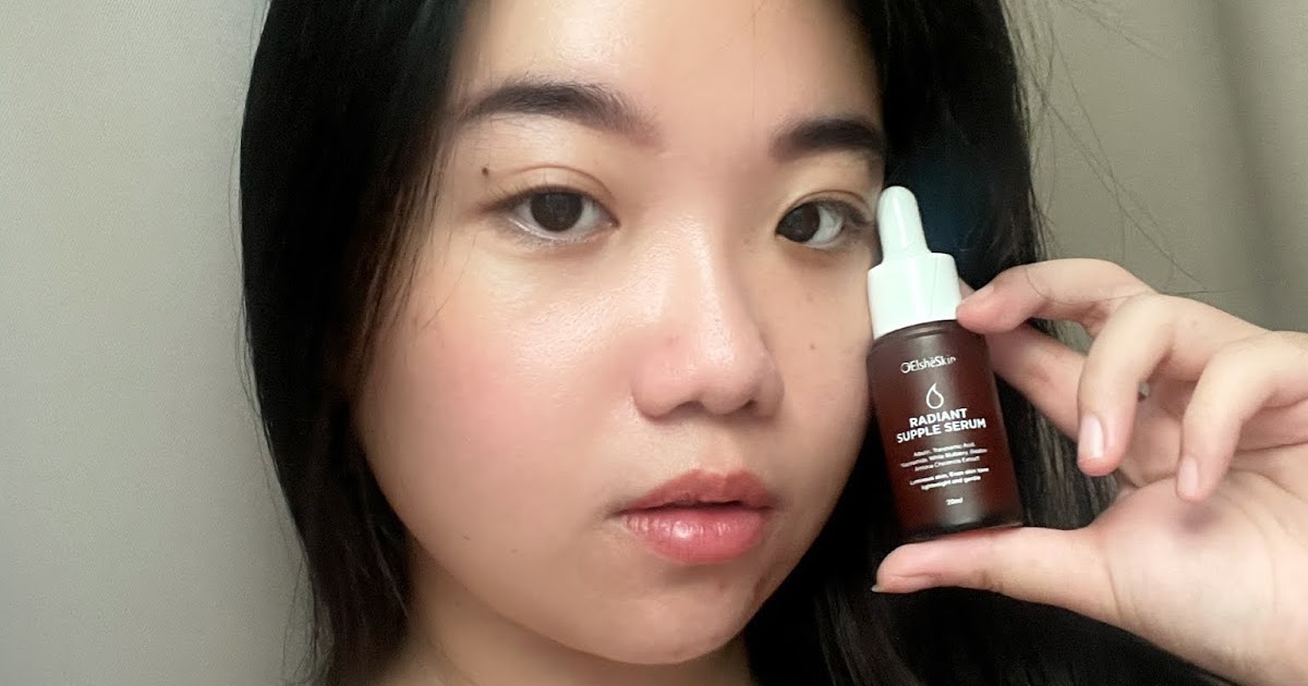 feliciamarcellina.: Elshe Skin Radiant Supple Serum | [REVIEW]