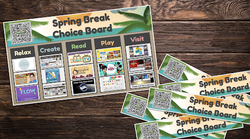 The Library Voice: It's The Spring Break Choice Board For Everyone To Use!