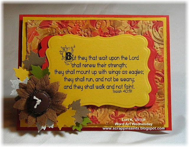 Papercrafts by SaintsRule!: WAW96 ~ Renew Your Strength ~ Isaiah 40:31