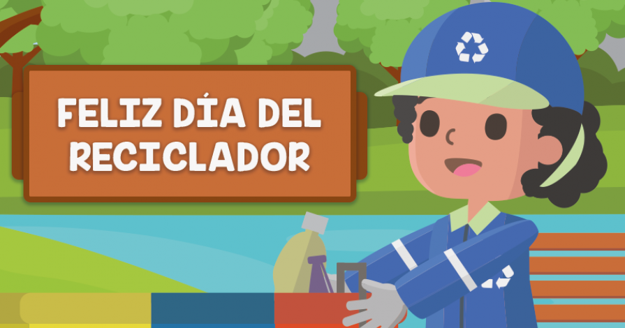 Nuestra Educación Ambiental: Dia Nacional del Reciclador