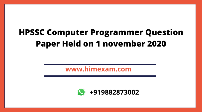 HPSSC Computer Programmer Question Paper Held on 1 november 2020 ...