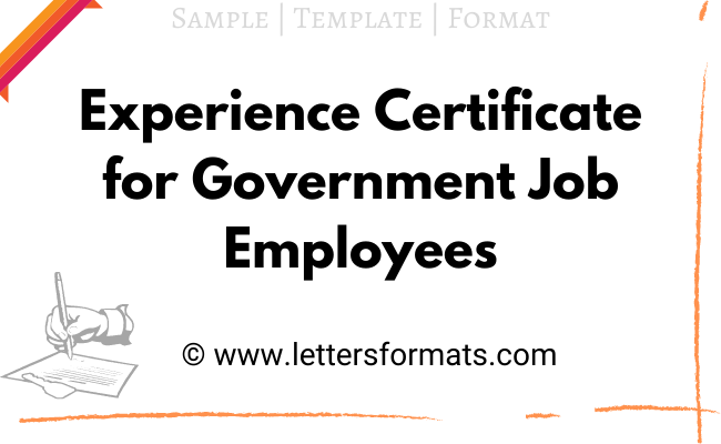 Experience Certificate Format for Government Job Employees