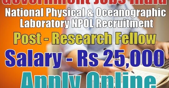 Naval Physical and Oceanographic Laboratory NPOL Recruitment 2017 ...