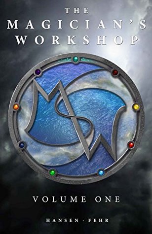 The Magician's Workshop, Volume One ~ Chevus' Read