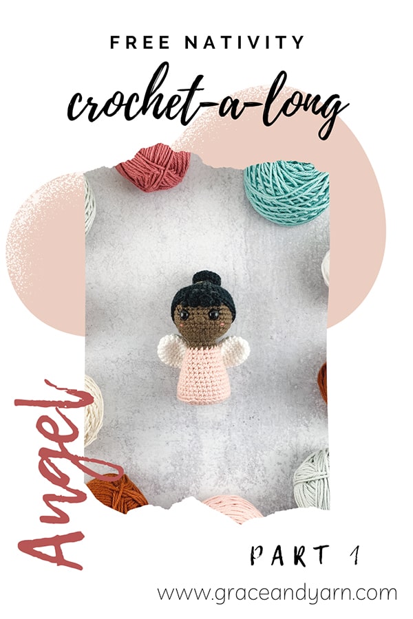 Free Crochet Angel Pattern - Nativity CAL Part 1 - Grace and Yarn