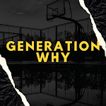 Generation why