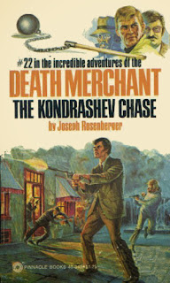 The World Of Joseph Rosenberger: Death Merchant #22: The Kondrashev Chase