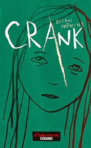 Reseña: Crank (Crank #1) de Ellen Hopkins