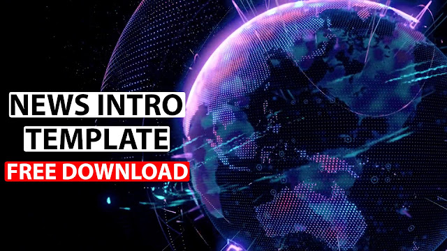 NEWS INTRO TEMPLATE OVERLAY SET HIGH QUALITY FREE DOWNLOAD NEWS INTRO TEMPLATE OVERLAY SET HIGH QUALITY FREE DOWNLOAD
