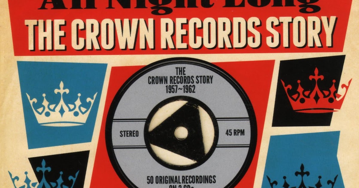 Doo Wop n Soul Oldies: All Night Long, The Crown Records Story