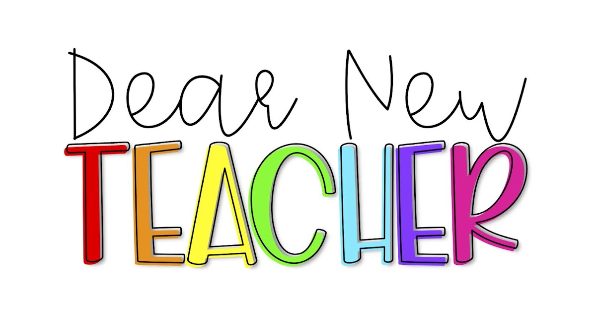 Dear New Teacher | Elementary Edventure