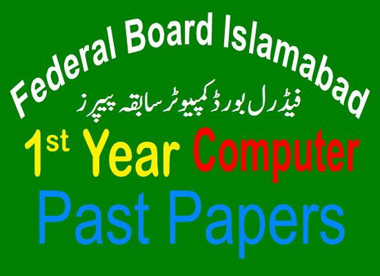 1st Year Computer Science Past Papers Federal Board Islamabad - EASY ...