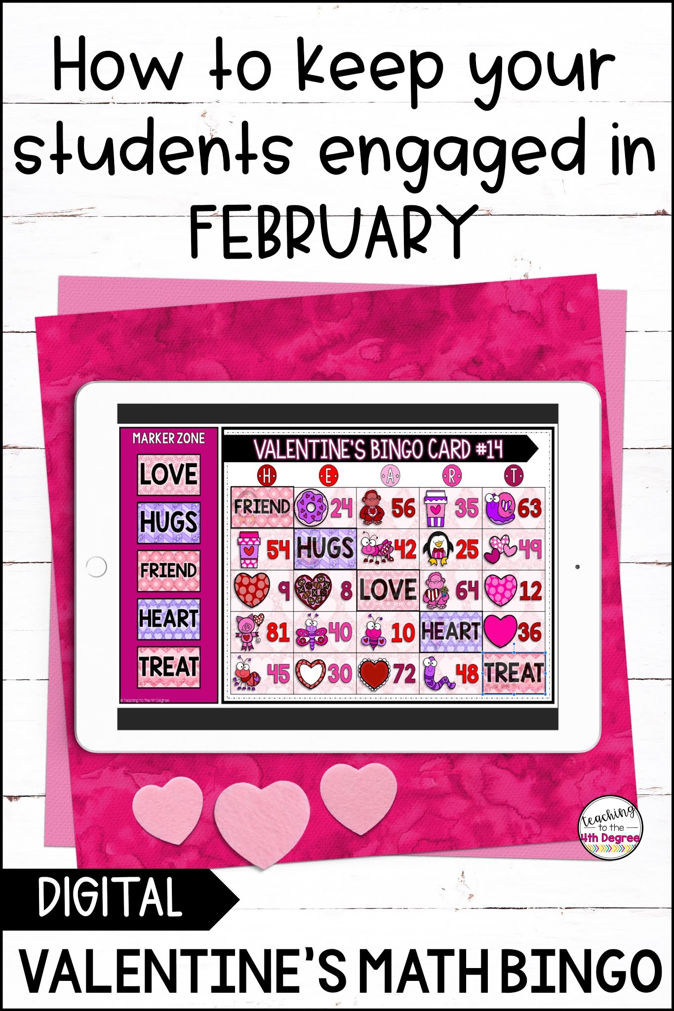 Teaching to the 4th Degree : Keeping Students Engaged with Valentine's ...