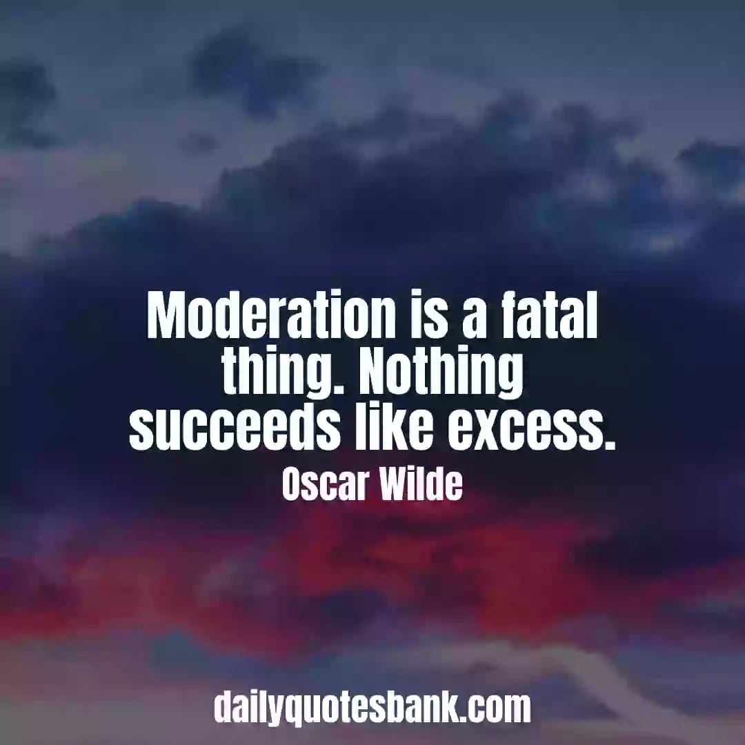 153 Oscar Wilde Quotes On Life That Will Make You Wisdom