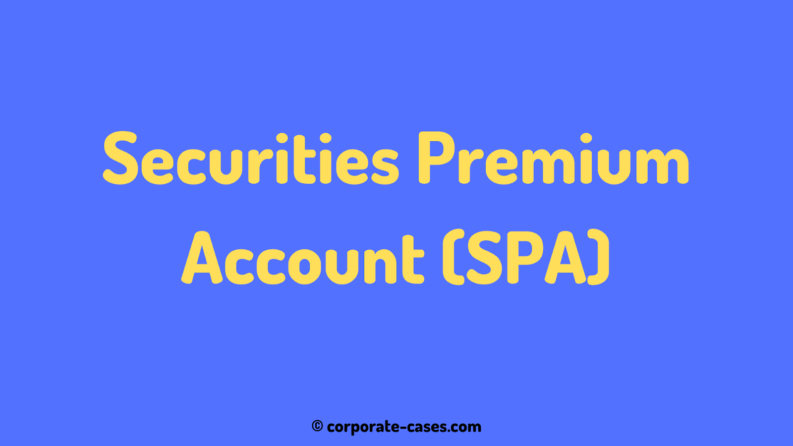 Purposes for which Share Premium Amount can be utilised