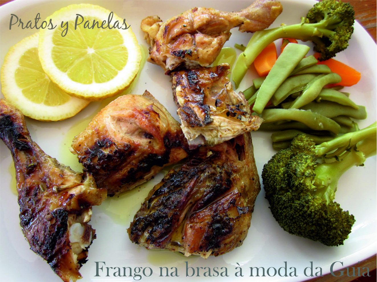 Pratos y Panelas: Frango na Brasa à Moda da Guia
