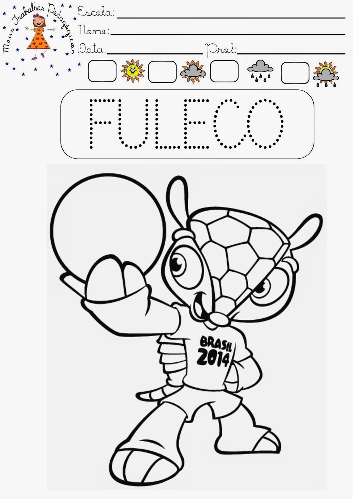 Meus Trabalhos Pedagógicos ®: Para colorir e cobrir - copa 2014 - Fuleco
