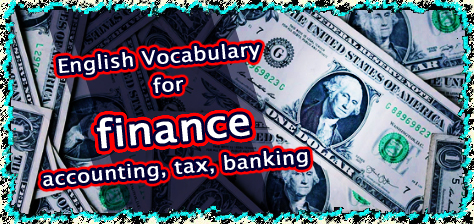 Internet English Classes: English Vocabulary for Finance, Accounting ...