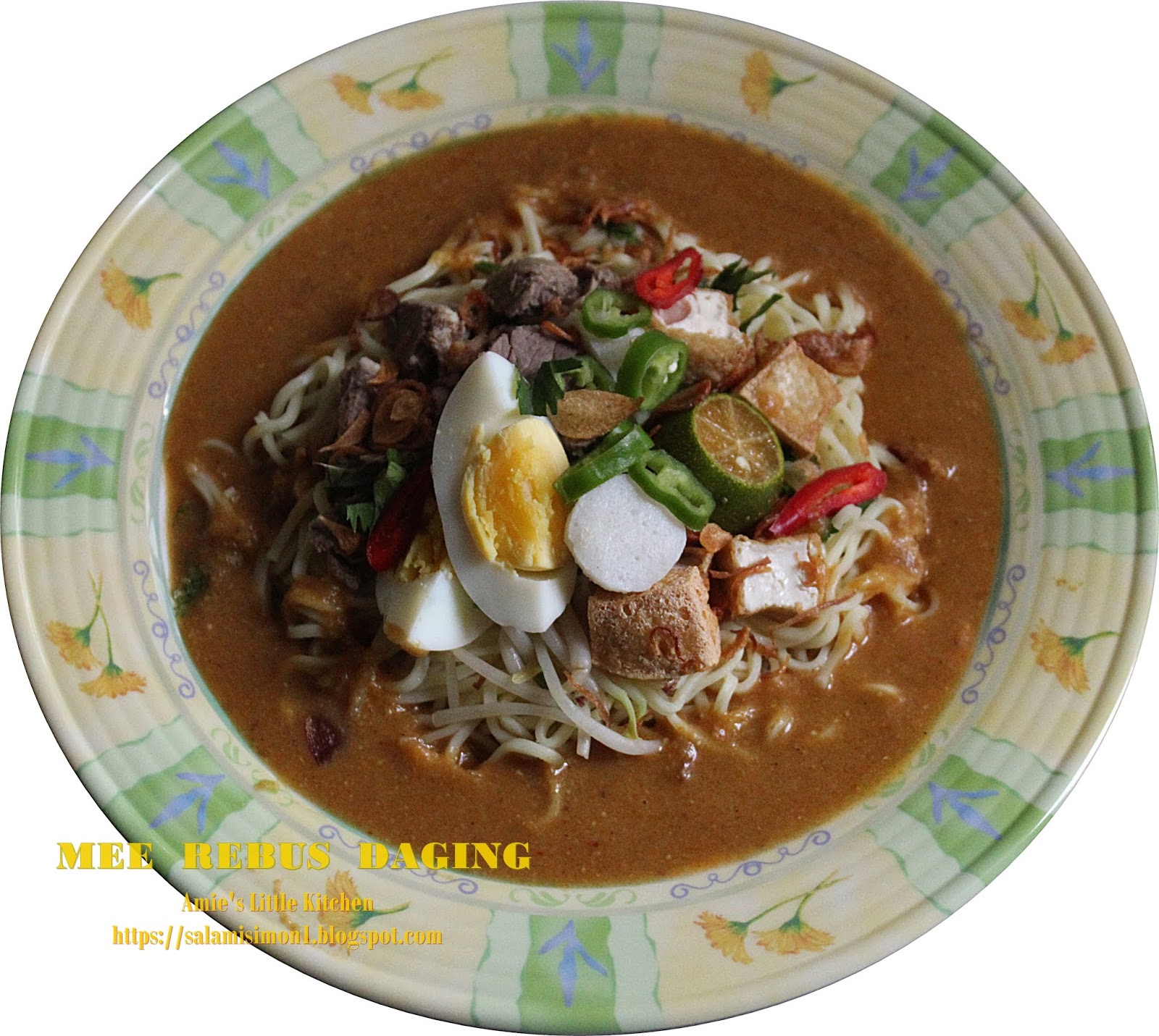 Mee Rebus Daging - Amie's Little Kitchen