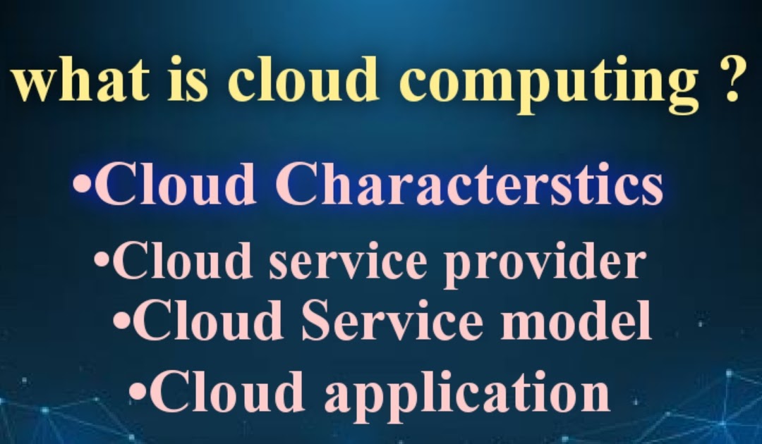DEFINITION OF CLOUD COMPUTING IN COMPUTER SCIENCE
