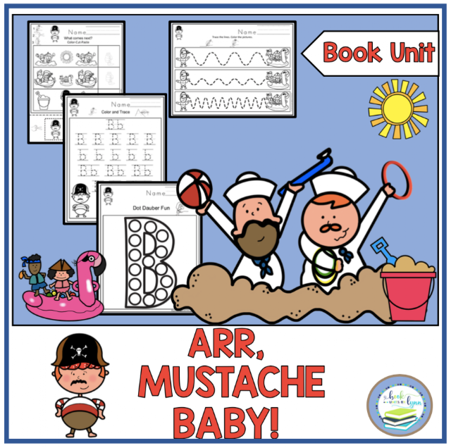 ARR, MUSTACHE BABY! BOOK UNIT ~ Book Units by Lynn