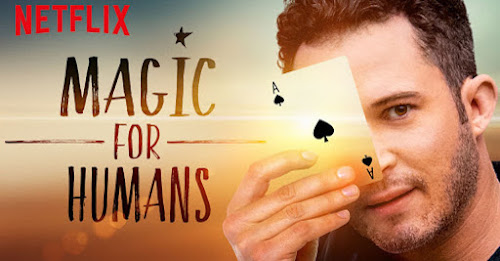 Livros, Filmes, Séries, Jogos e Músicas: Magic For Humans - Série Netflix