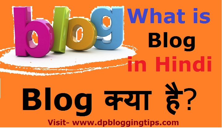 What Is Blog In Hindi Blogging Meaning And History what-is-blog-in-hindi-blogging-meaning-and-history