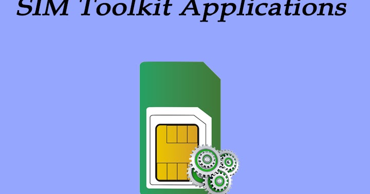 SIM Toolkit Application - things you should know: SIM Toolkit- things ...