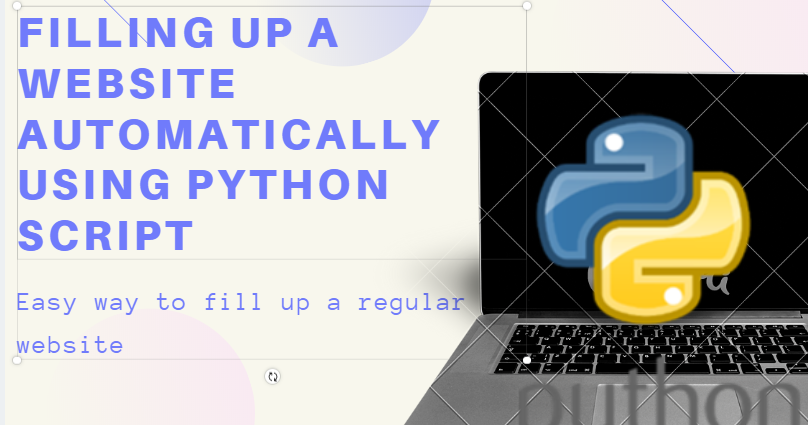 Python Script to automatically fill up websites - American Python