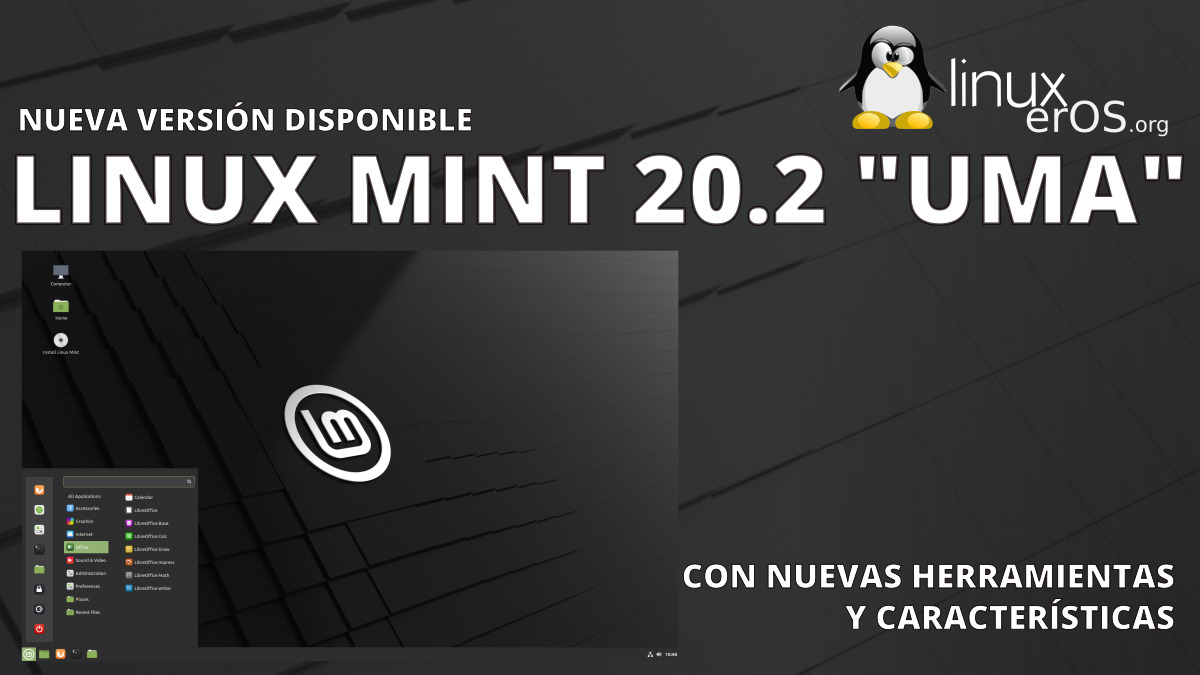 Linux Mint 20.2, con nuevas características y herramientas ~ Linuxeros
